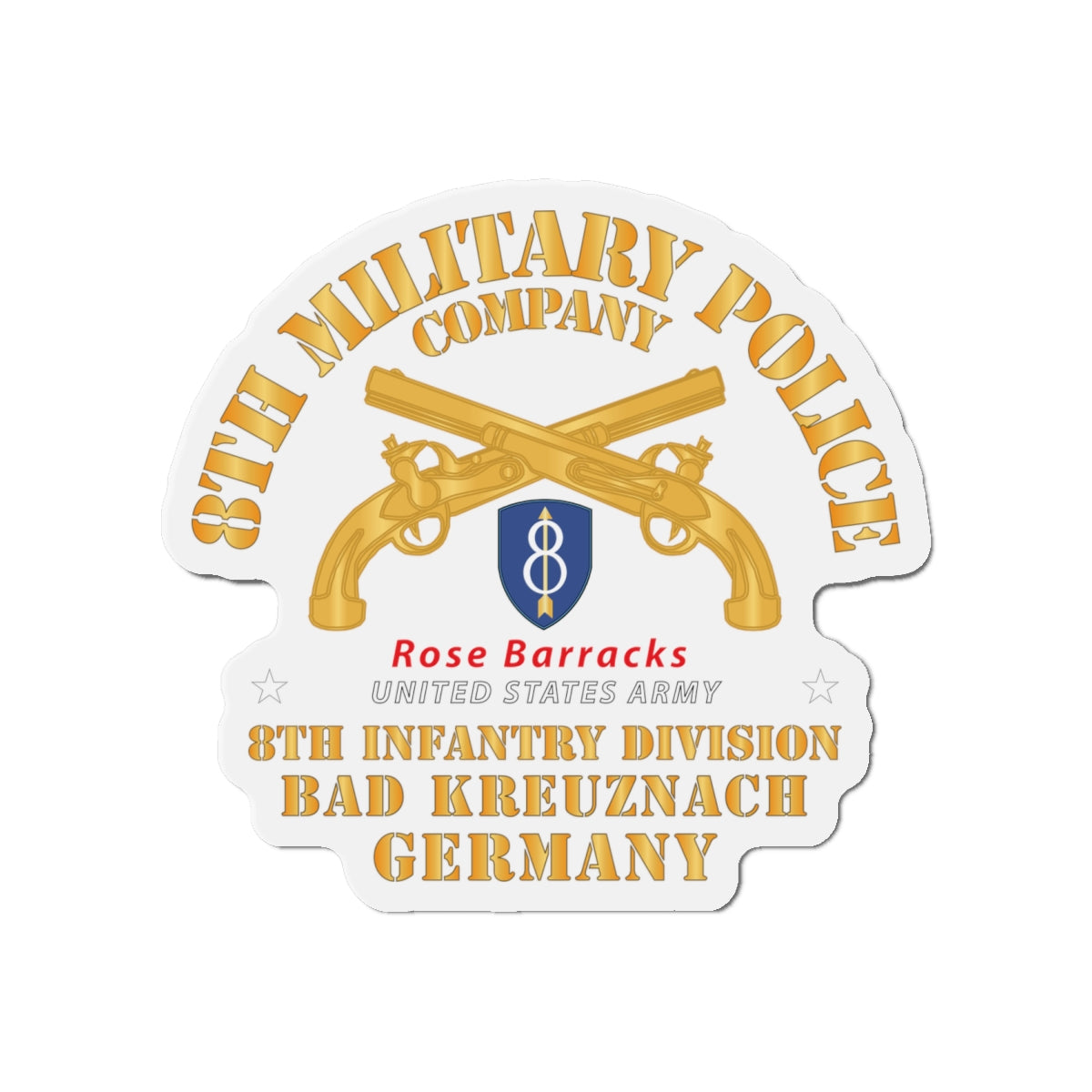Die-Cut Magnets - Army - 8th MP Company - 8th ID - Bad Kreuznach Germa ...